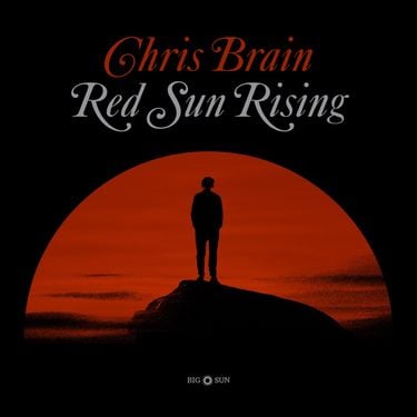 Chris Brain - Red Sun Rising - Reviews - Album of The Year