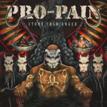 Pro-Pain - Stone Cold Anger - Reviews - Album of The Year