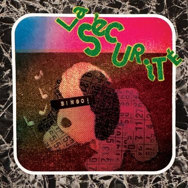 La Sécurité - Bingo! - Reviews - Album of The Year