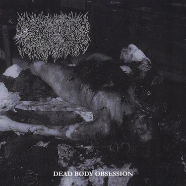 Liquid Viscera - Dead Body Obsession - Reviews - Album of The Year