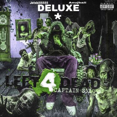 captn s3x - Left 4 Dead (Ultimate Edition) (Mixtape) - Reviews - Album ...
