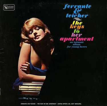 Ferrante & Teicher - The Keys To Her Apartment - Reviews - Album of The ...