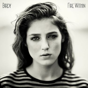 Birdy - Fire Within - Reviews - Album of The Year