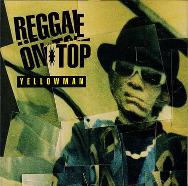 Yellowman - Reggae On Top - Reviews - Album of The Year