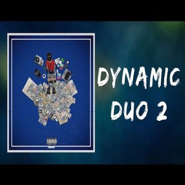 Teejayx6 - Dynamic Duo 2 (Single) - Reviews - Album of The Year