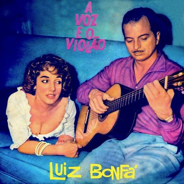 Luiz Bonfá - A voz e o violão - Reviews - Album of The Year