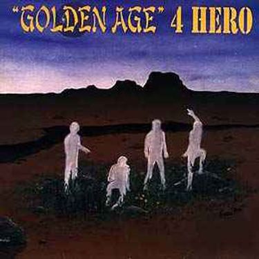 4hero - Golden Age - Reviews - Album of The Year