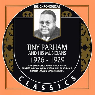 Tiny Parham And His Musicians - 1926-1929 (Compilation) - Reviews ...