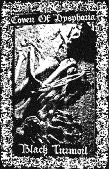 Coven Of Dysphoria & Black Turmoil - Coven of Dysphoria / Black Turmoil ...