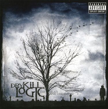 Dry Kill Logic - The Dead And Dreaming - Reviews - Album of The Year