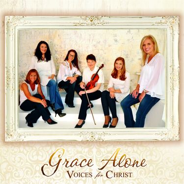Voices For Christ - Grace Alone - Reviews - Album of The Year