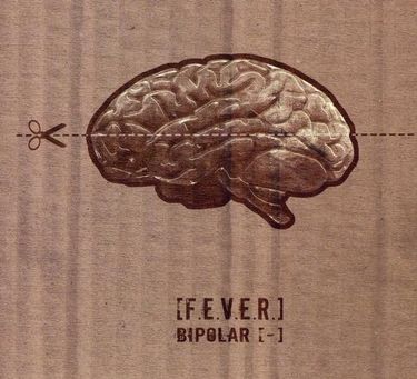 [F.E.V.E.R.] - Bipolar [-] (EP) - Reviews - Album of The Year