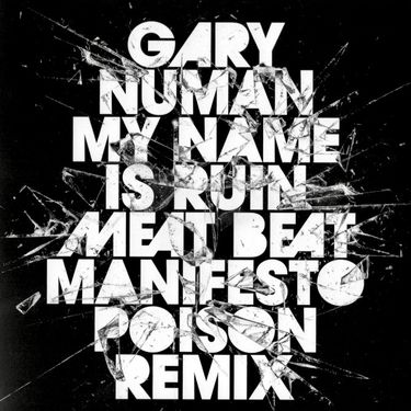 Gary Numan - My Name Is Ruin (Single) - Reviews - Album of The Year