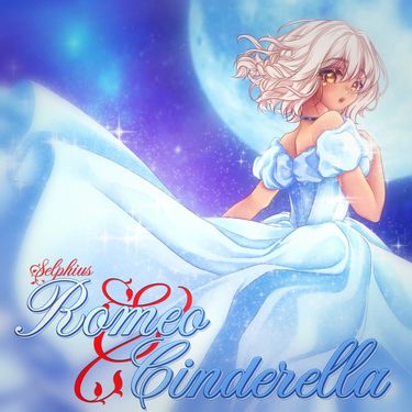 Selphius - Romeo and Cinderella - Reviews - Album of The Year