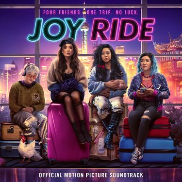 Various Artists - Joy Ride (Soundtrack) - Reviews - Album of The Year