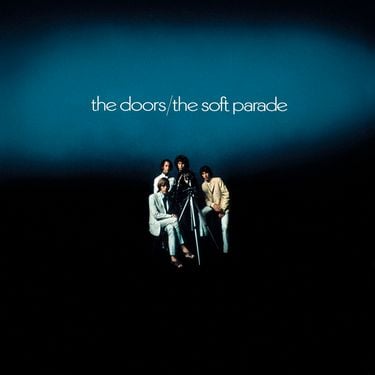 The Doors - The Soft Parade - Reviews - Album of The Year