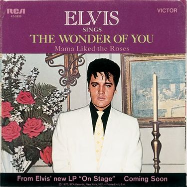 Elvis Presley - The Wonder of You (Single) - Reviews - Album of The Year