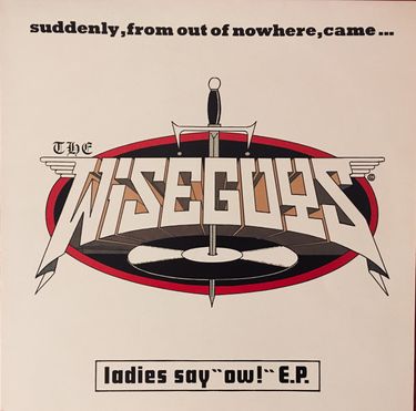 The Wiseguys - Ladies Say “Ow!” (EP) - Reviews - Album of The Year