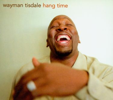 Wayman Tisdale - Hang Time - Reviews - Album of The Year