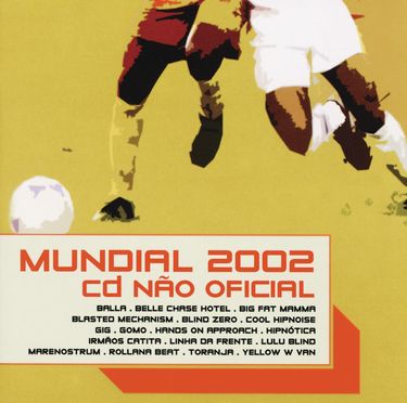 Various Artists - Mundial 2002 - CD Não Oficial - Reviews - Album of ...