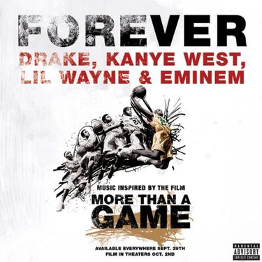 Drake, Kanye West, Lil Wayne & Eminem - Forever (Single) - Reviews ...