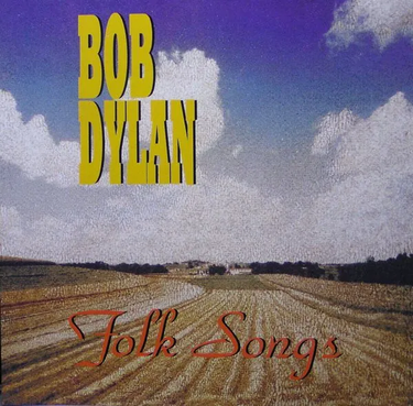 Bob Dylan - Folk Songs - Reviews - Album of The Year