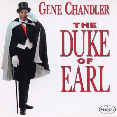 Gene Chandler - The Duke of Earl - Reviews - Album of The Year