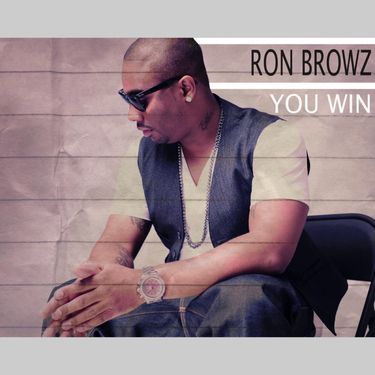 Ron Browz - You Win (Single) - Reviews - Album of The Year