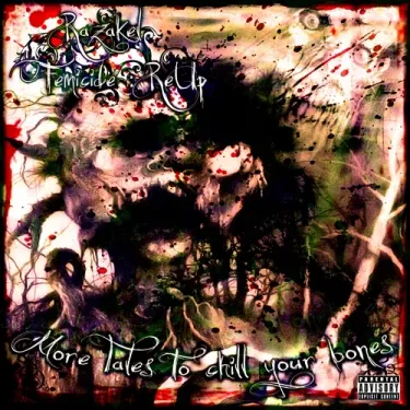 Razakel - Femicide: Re-Up (More Tales to Chill Your Bones) - Reviews ...