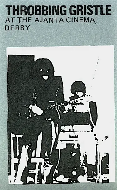 Throbbing Gristle - At the Ajanta Cinema, Derby (Live) - Reviews ...