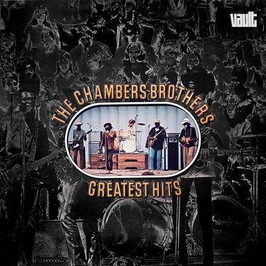 The Chambers Brothers - The Chambers Brothers Greatest Hits ...