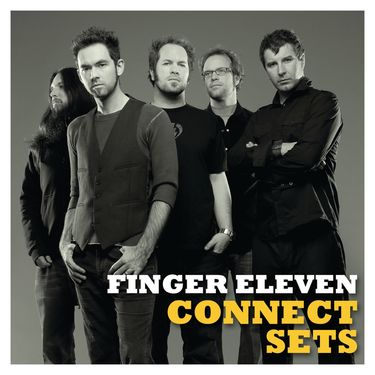 Finger Eleven - Connect Sets - Reviews - Album of The Year