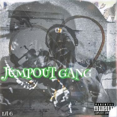 Lil 6 - Jumpout Gang (Mixtape) - Reviews - Album of The Year
