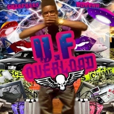 Chief Keef & DJ Kenn - U.F. Overload review by Thisiselio - Album of ...