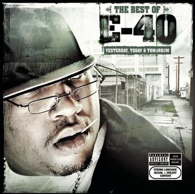 E-40 Albums, Songs - Discography - Album of The Year