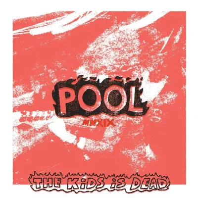 Pool Kids Albums, Songs - Discography - Album of The Year
