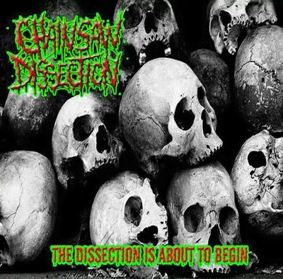 Chainsaw Dissection Albums, Songs - Discography - Album of The Year