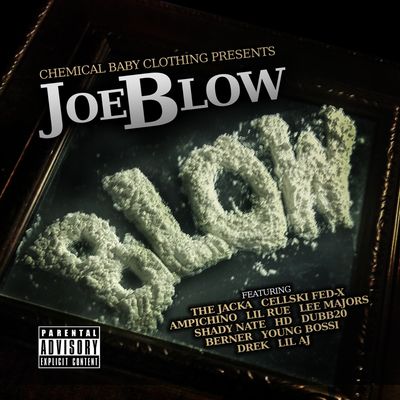 Joe Blow - Blow 2 - Reviews - Album of The Year