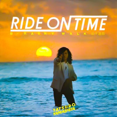 山下達郎 [Tatsuro Yamashita] - RIDE ON TIME (Single) - Reviews - Album of ...