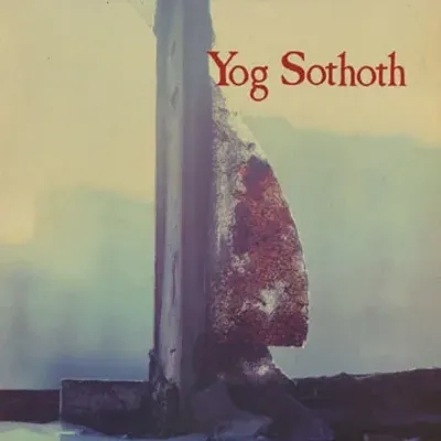 Yog Sothoth Albums, Songs - Discography - Album of The Year