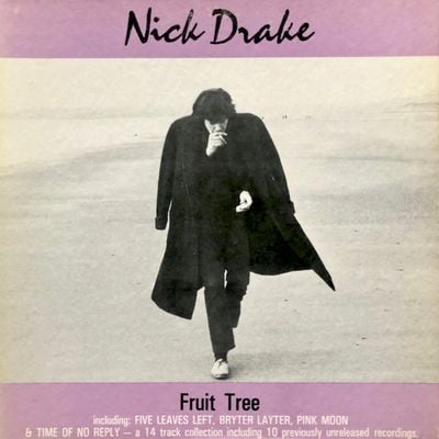 Nick Drake - Fruit Tree · The Complete Recorded Works review by QoD ...