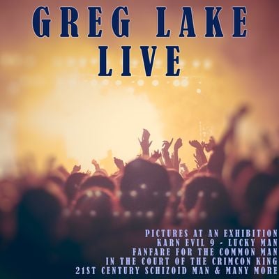 Greg Lake Albums, Songs - Discography - Album of The Year