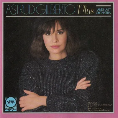 Astrud Gilberto Albums, Songs - Discography - Album of The Year