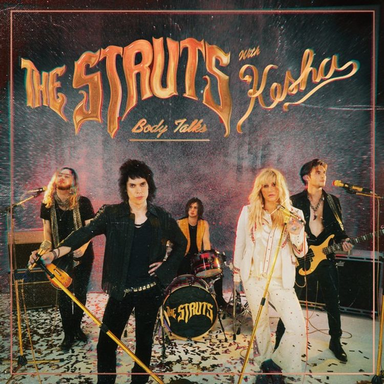 The Struts - Body Talks (Single) - Reviews - Album of The Year