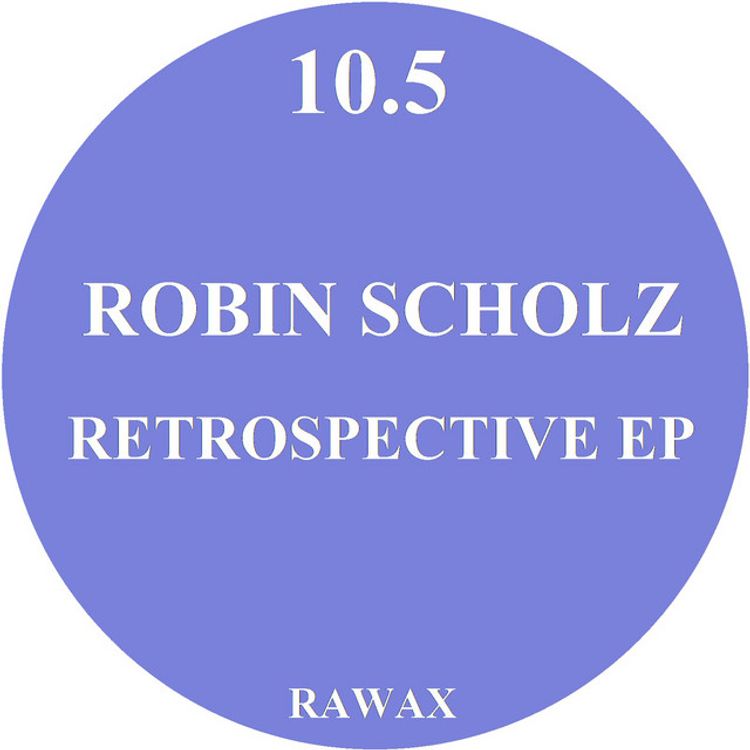 Robin Scholz - Retrospective EP - Reviews - Album of The Year