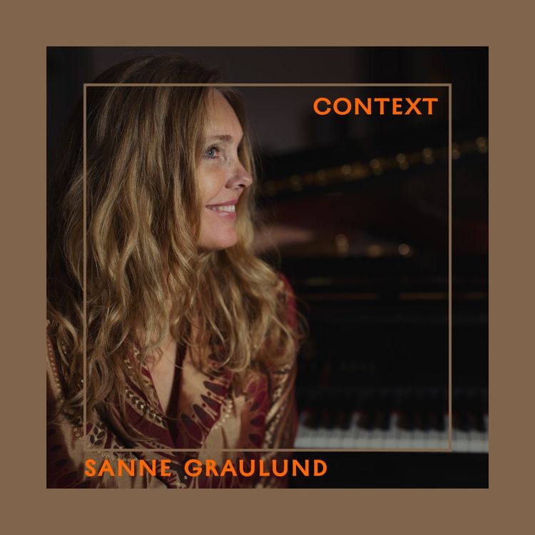 Sanne Graulund - Context - Reviews - Album of The Year