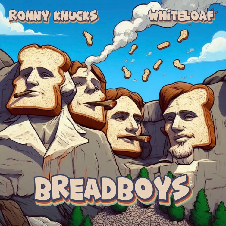Whiteloaf & Ronny Knucks - BreadBoys - Reviews - Album of The Year