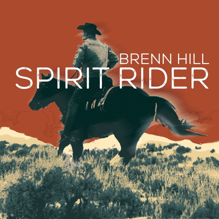 Brenn Hill - Spirit Rider - Reviews - Album of The Year