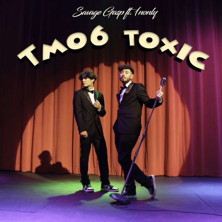 Savage Ga$p & 1nonly - tm06 toxic - Reviews - Album of The Year