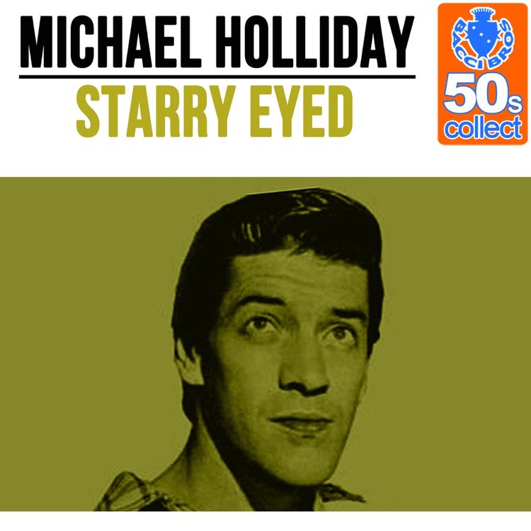 Michael Holliday - Starry Eyed (Single) - Reviews - Album of The Year